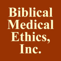 JBEM – Biblical Medical Ethics, Inc.